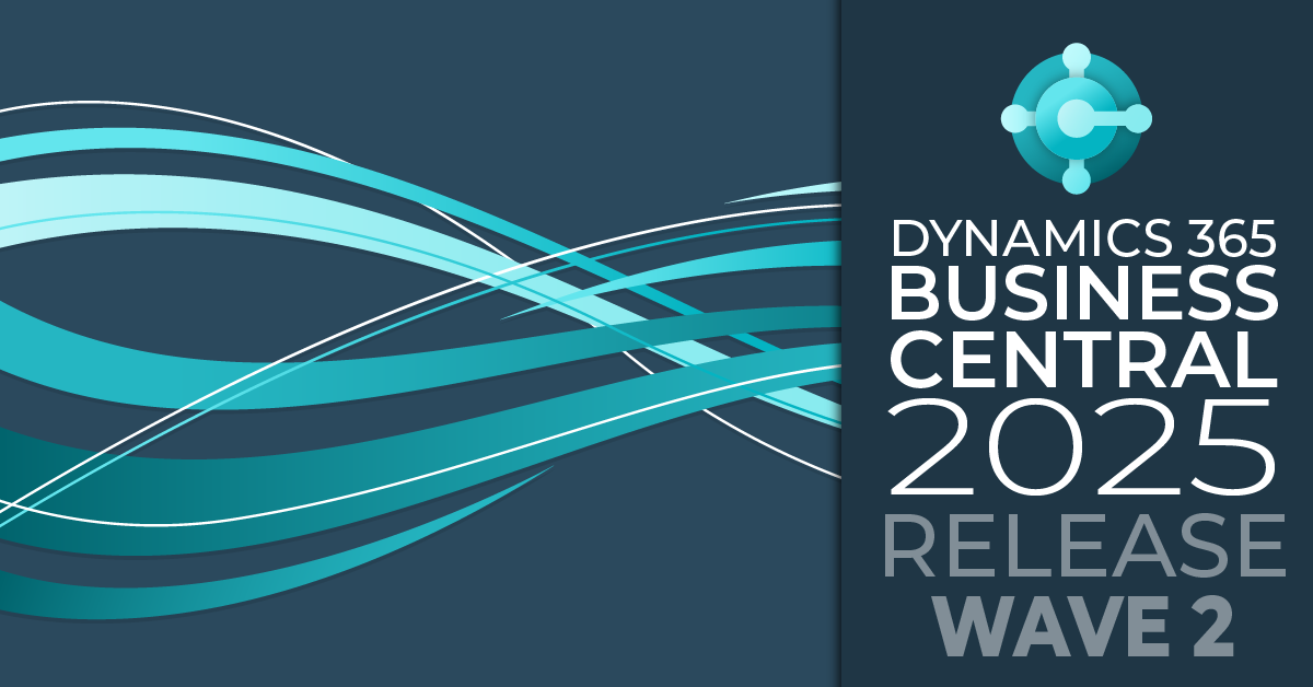 Dynamics 365 Business Central 2025 - Release Wave 2